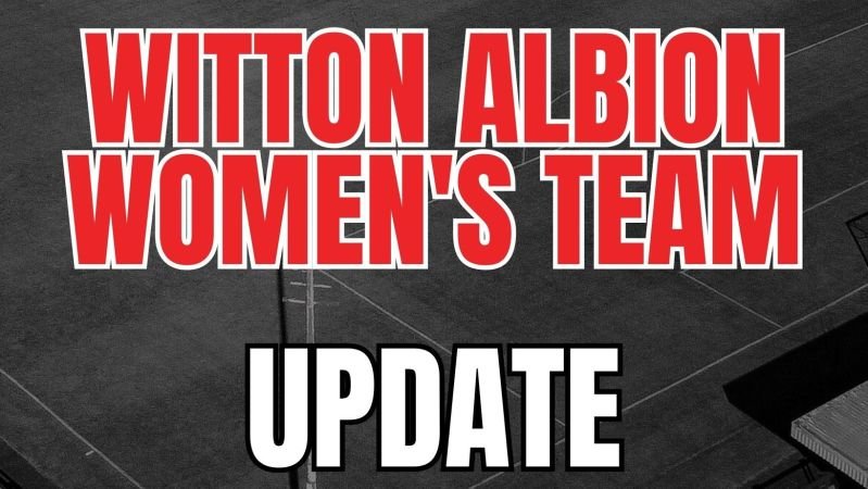 Witton Albion Women – UPDATE - WITTON ALBION FOOTBALL CLUB
